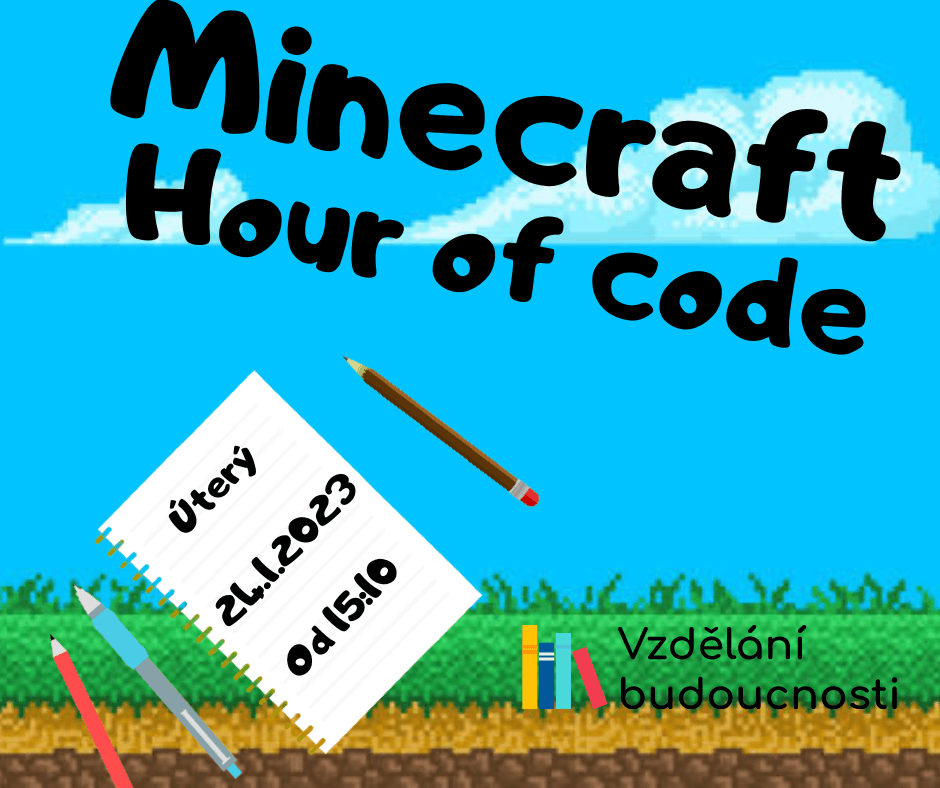 Minecraft: Hour of code I | Vzdělání budoucnosti